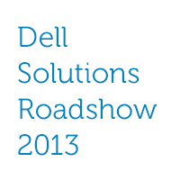 Dell Solutions Roadshow 2013